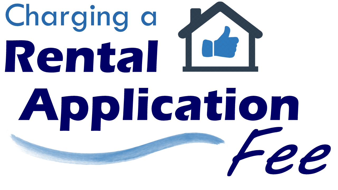 Charging A Rental Application Fee American Landlord