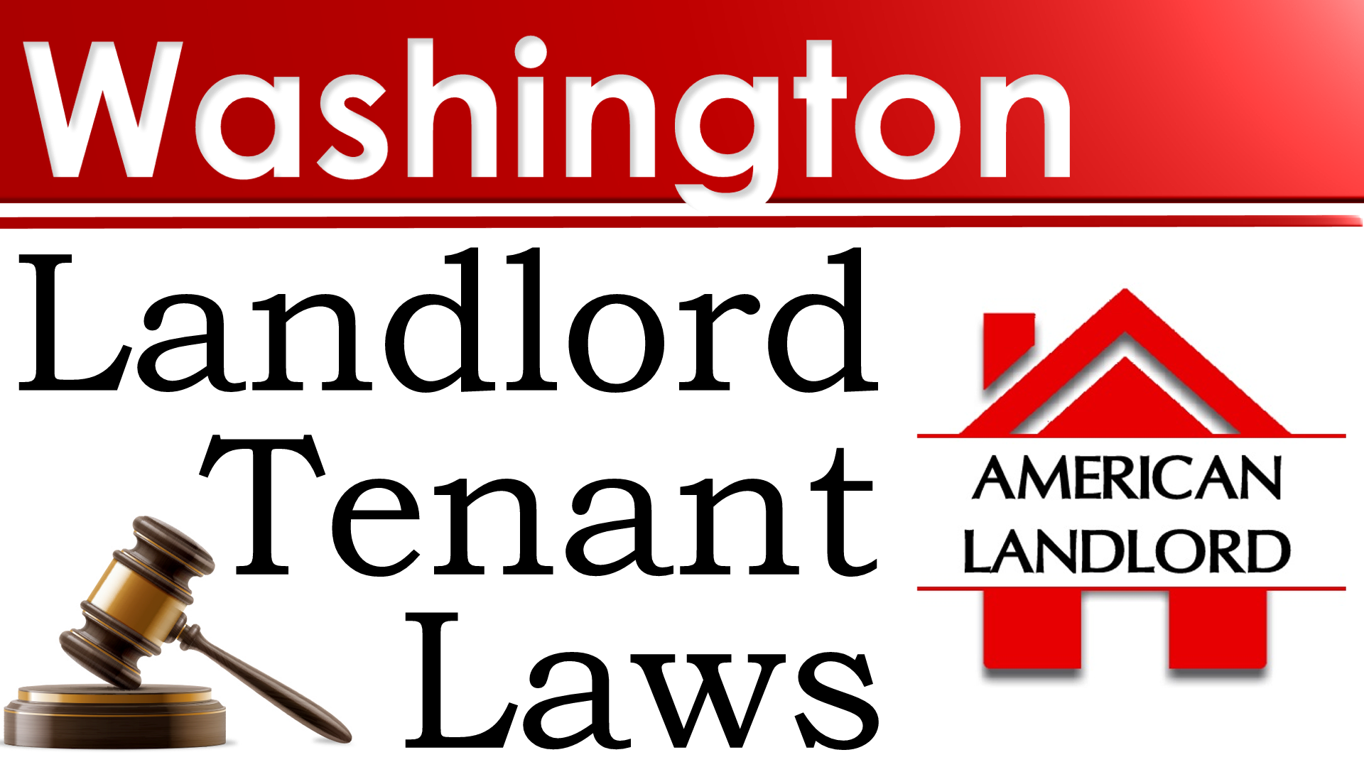 Washington Landlord Tenant Laws American Landlord